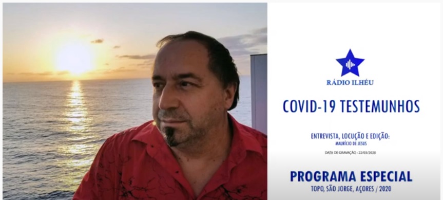 Covid-19 Testemunhos, com Alcides Machado – Rádio Ilhéu